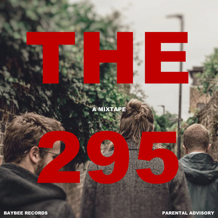 The 295 (A Mixtape) | The 295