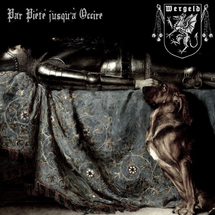 Wergeld - Par Piété jusqu'à Occire | Sainte Vermine