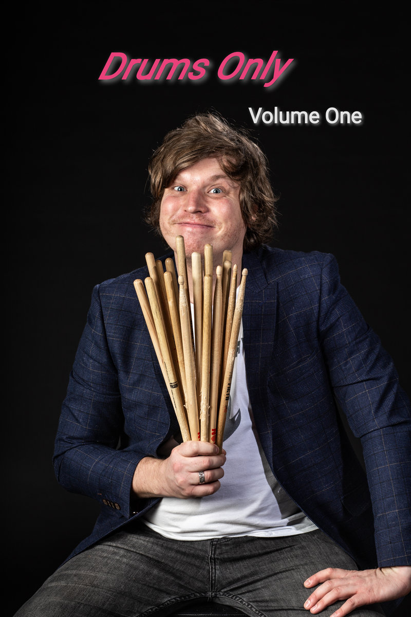 Drums Only Volume 1 by Stuart Spence | Stuart Spence