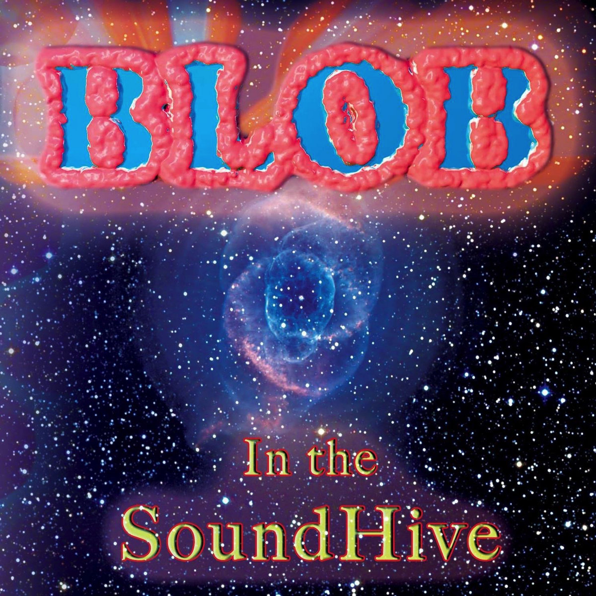 Blob - In the Soundhive | Blob | Steve Rust