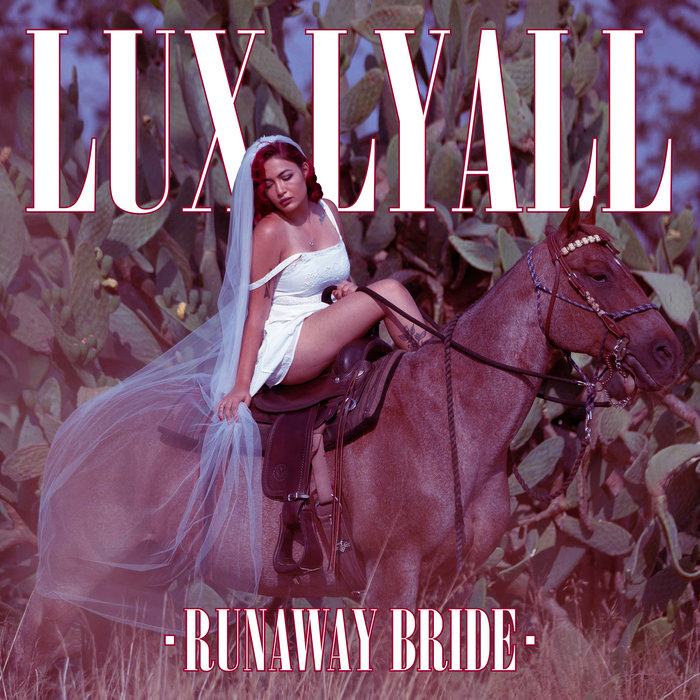 Runaway Bride | Lux Lyall