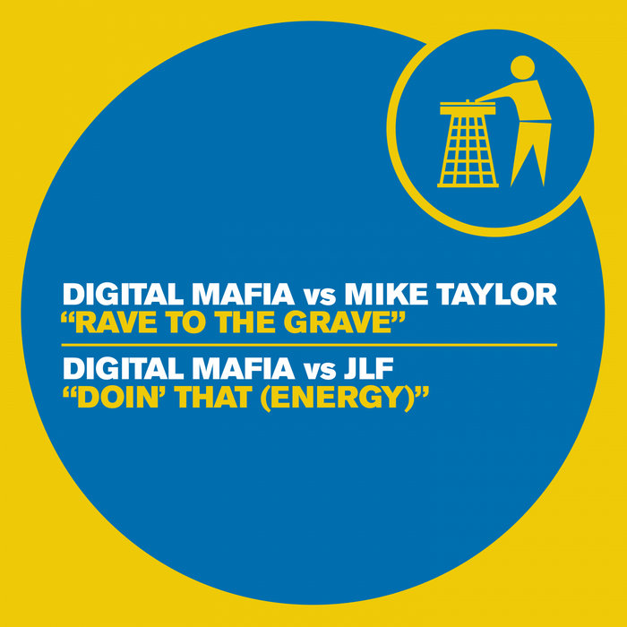Digital Mafia EP | Digital Mafia, JLF, Mike Taylor | Tidy Trax