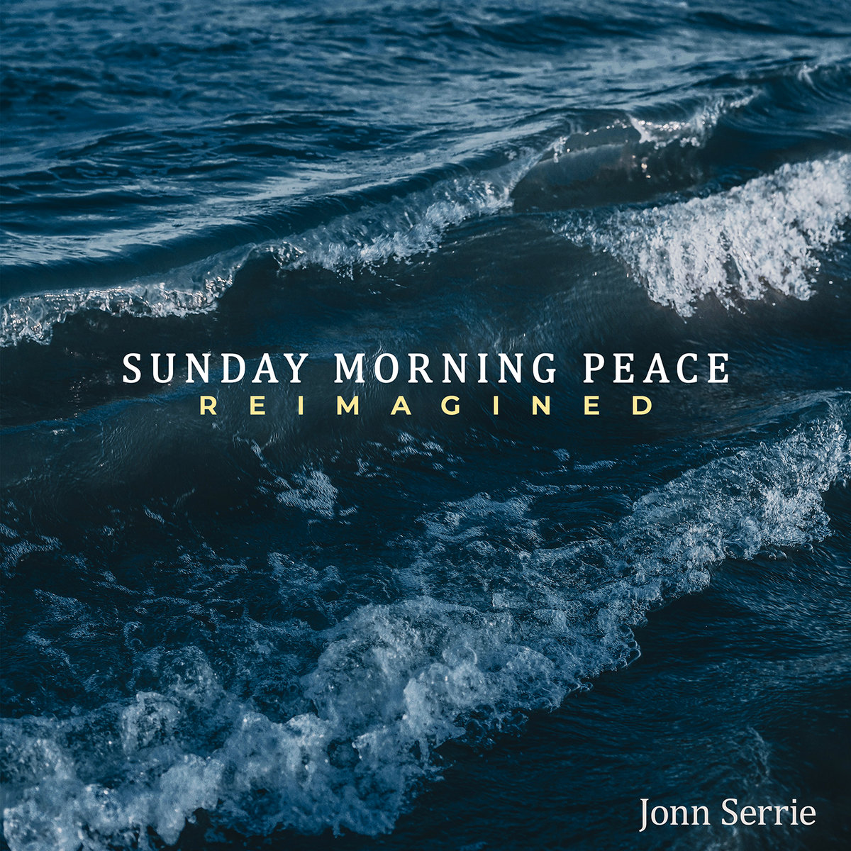Sunday Morning Peace: Reimagined | Jonn Serrie | Valley Entertainment