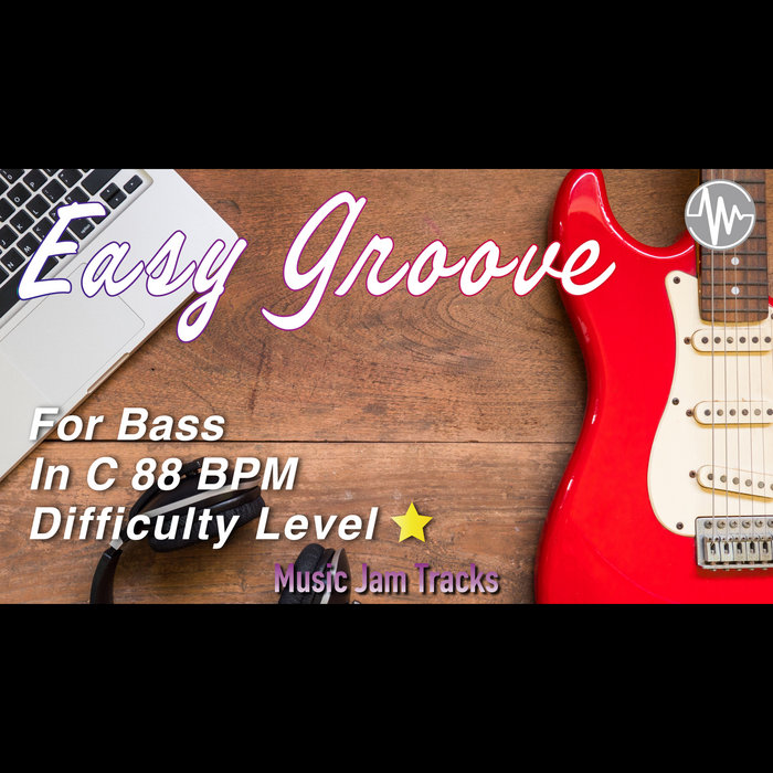Easy Groove Jam For【Bass】 | Music Jam Tracks
