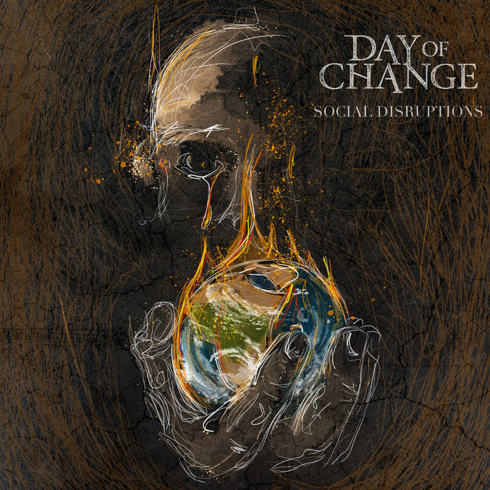 Social Disruptions | Day Of Change
