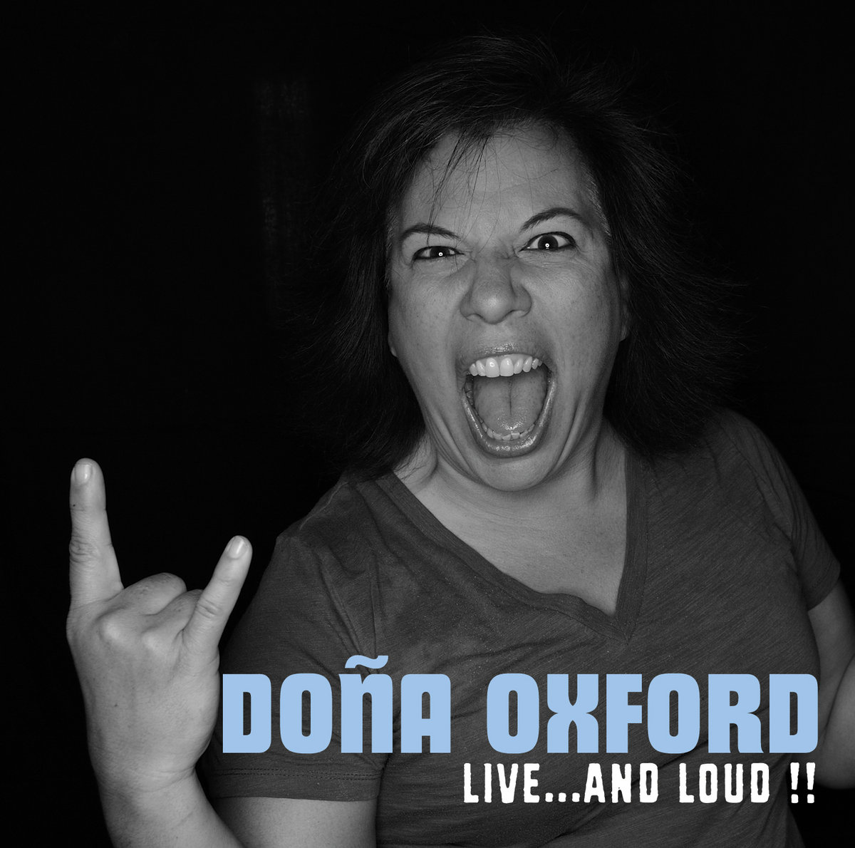Live...And Loud !! | Doña Oxford