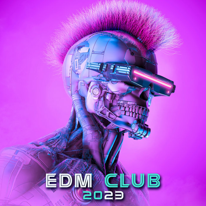 EDM Club 2023 | EDM Records
