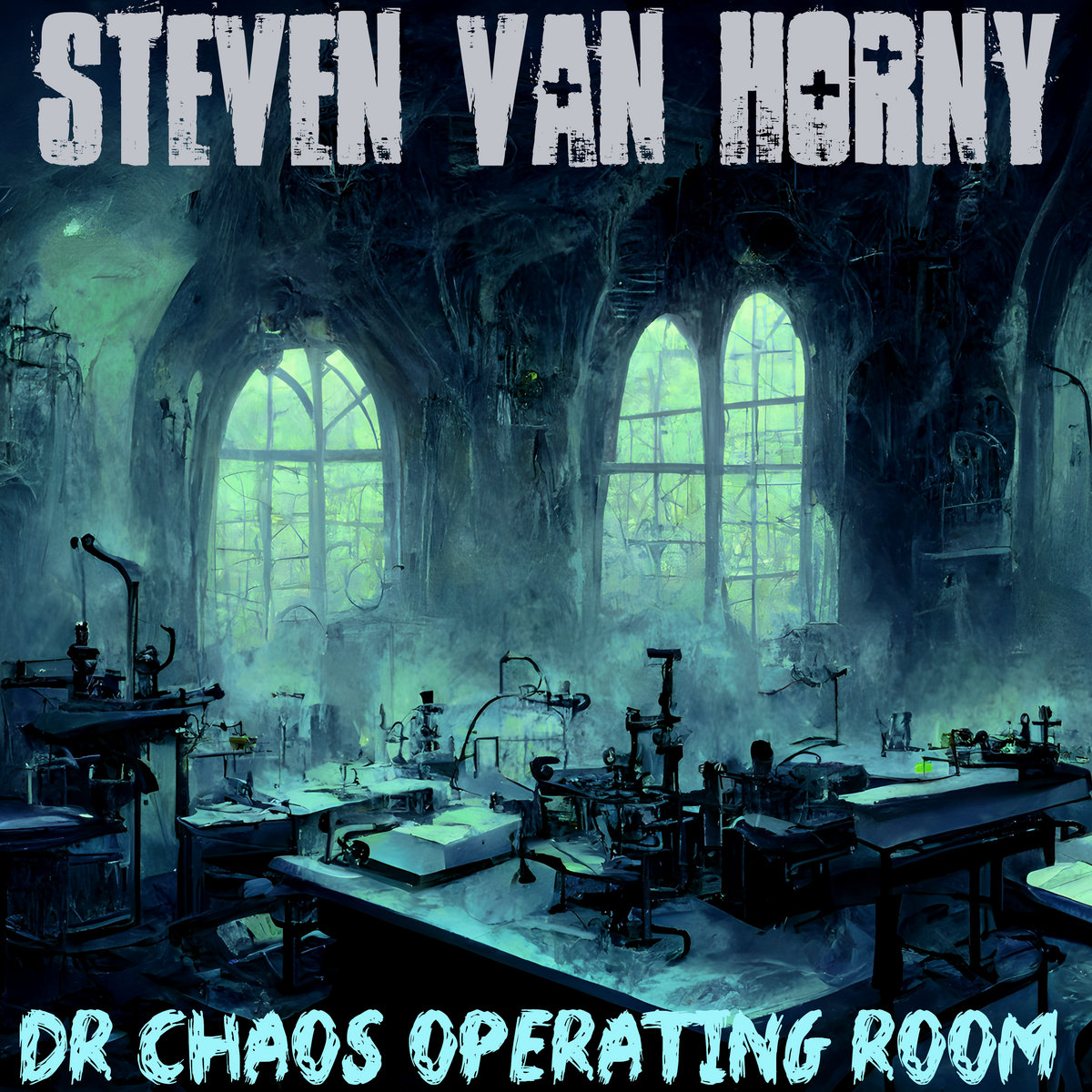 Dr Chaos Operating Room | Steven Van Horny