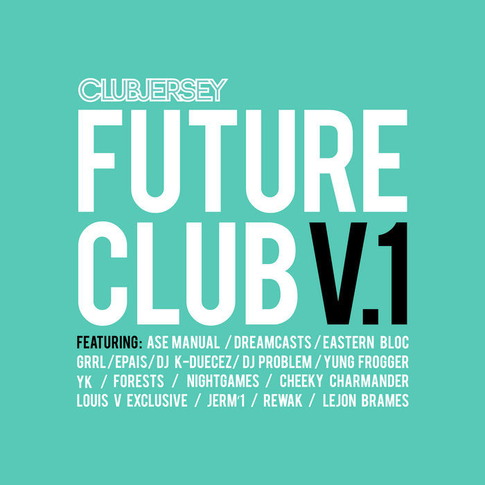 Future Club Vol. 1 | CLUBJERSEY