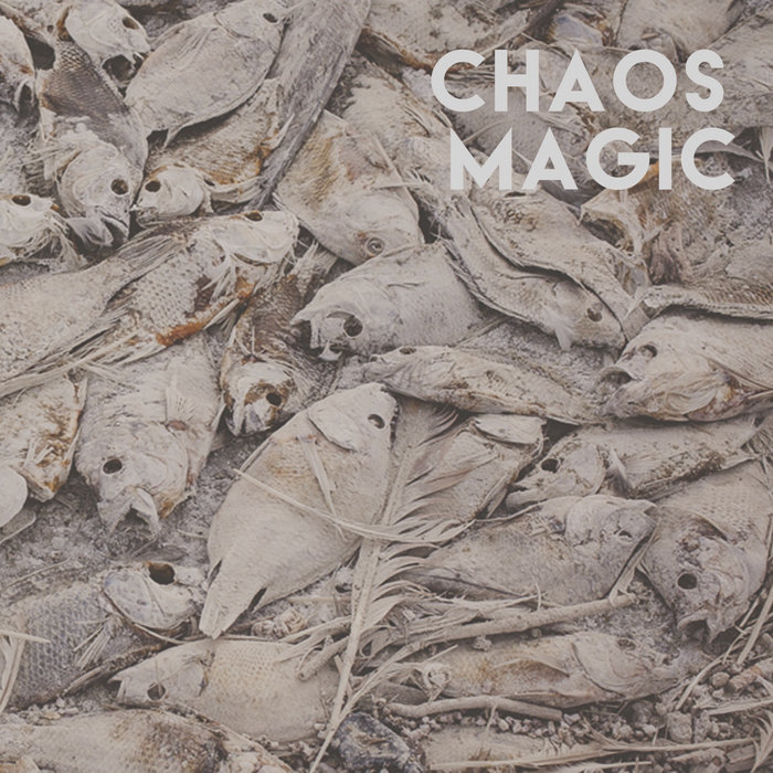 Chaos Magic | Chaos Magic | Josh Charney