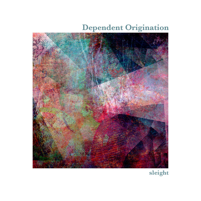 Dependent Origination | sleight