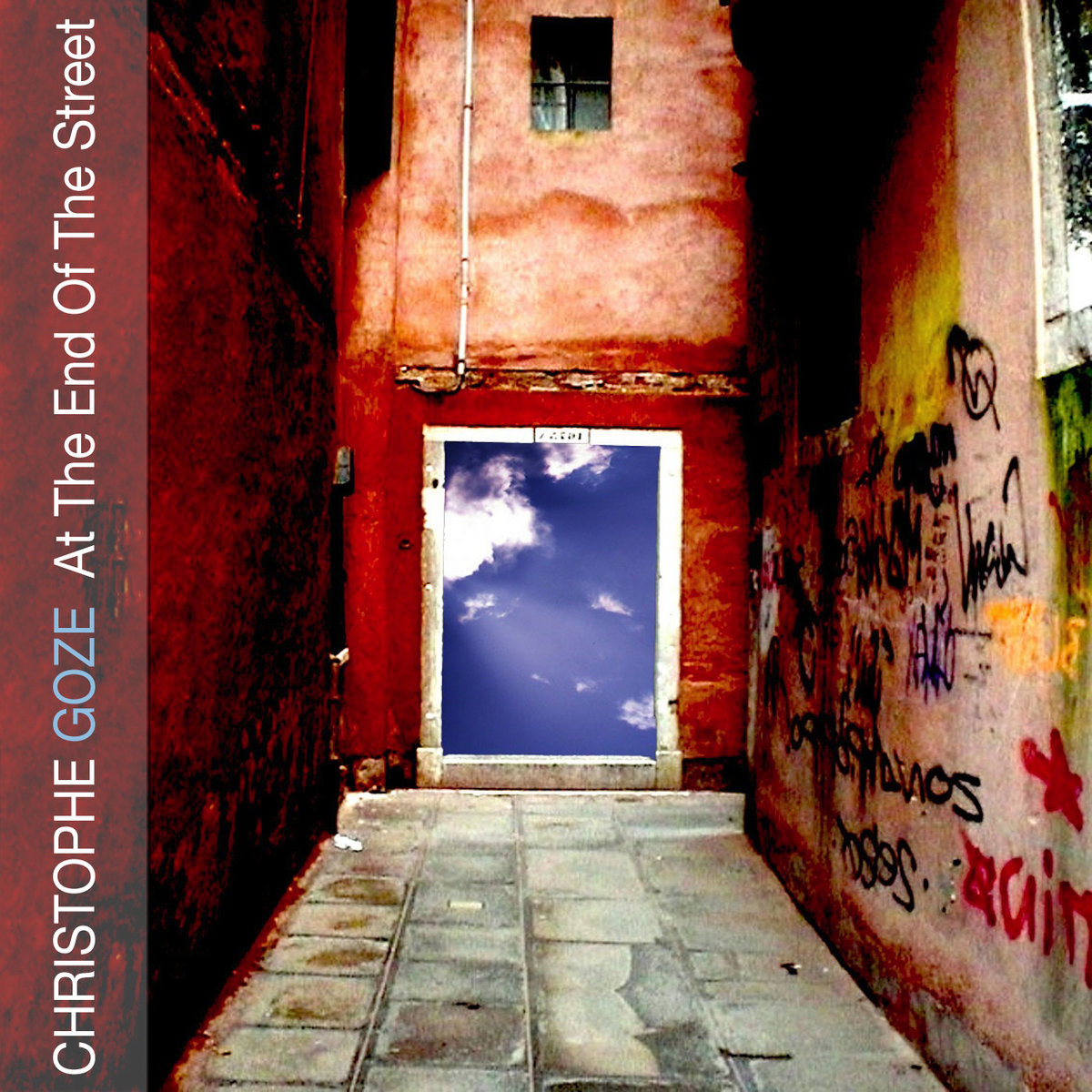 At The End Of The Street | Feat Marc Antoine | Christophe Goze