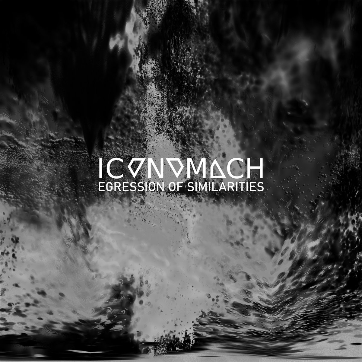 Egression Of Similarities | Iconomach