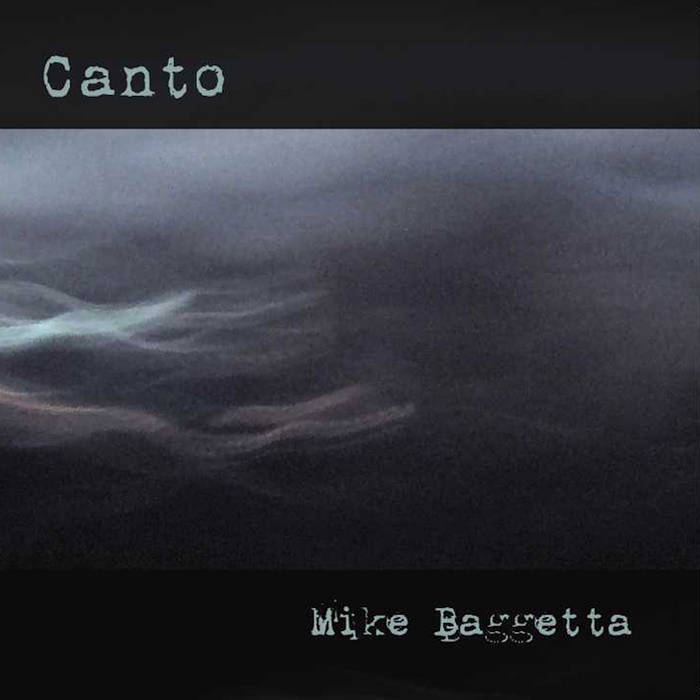 Canto | Mike Baggetta