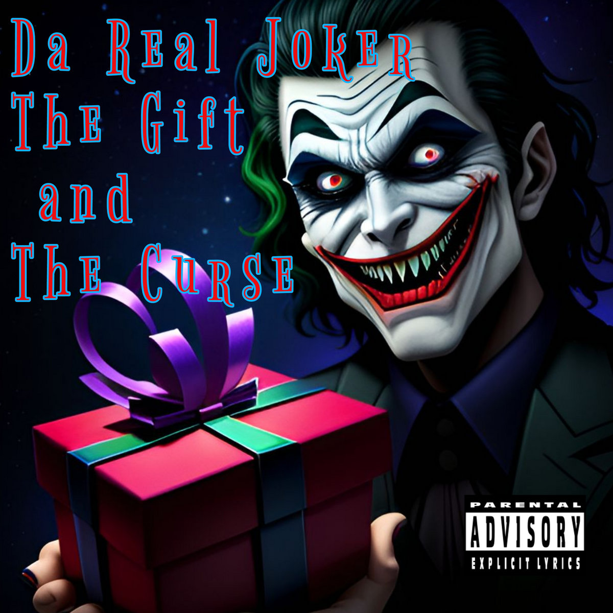 The gift and the curse | Da real joker