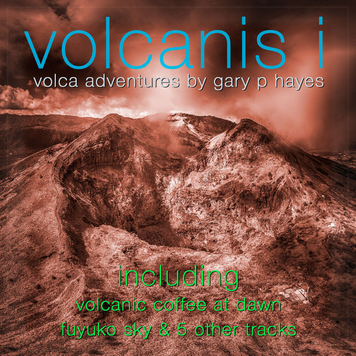 Volcanis I | Gary P Hayes