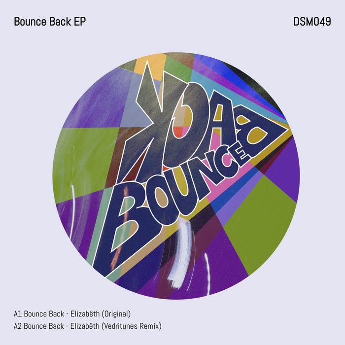 Bounce Back EP | Elizabëth | Delta Swamp Music