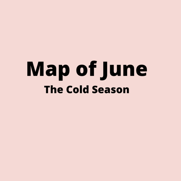 Map of June - The Cold Season | Map of June | Bremertonostalgia