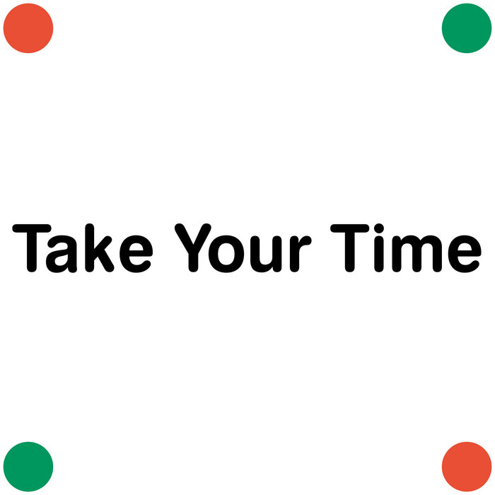 Take Your Time | Frederik