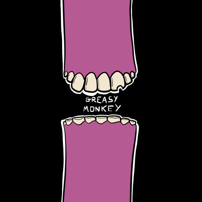 Greasy Monkey | Nice Teeth