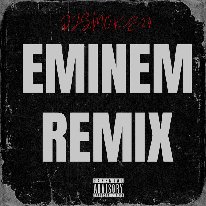 Eminem Remix | Djsmoke24