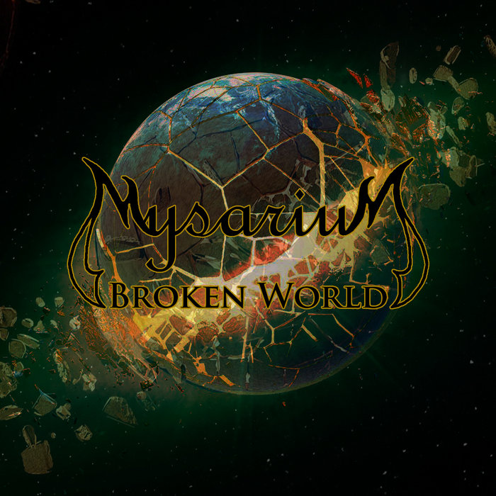 Broken World [Remastered] | Mysarium
