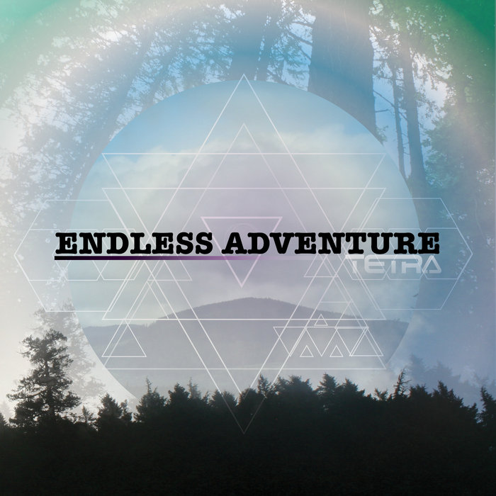 Endless Adventure | Tetra Music Project