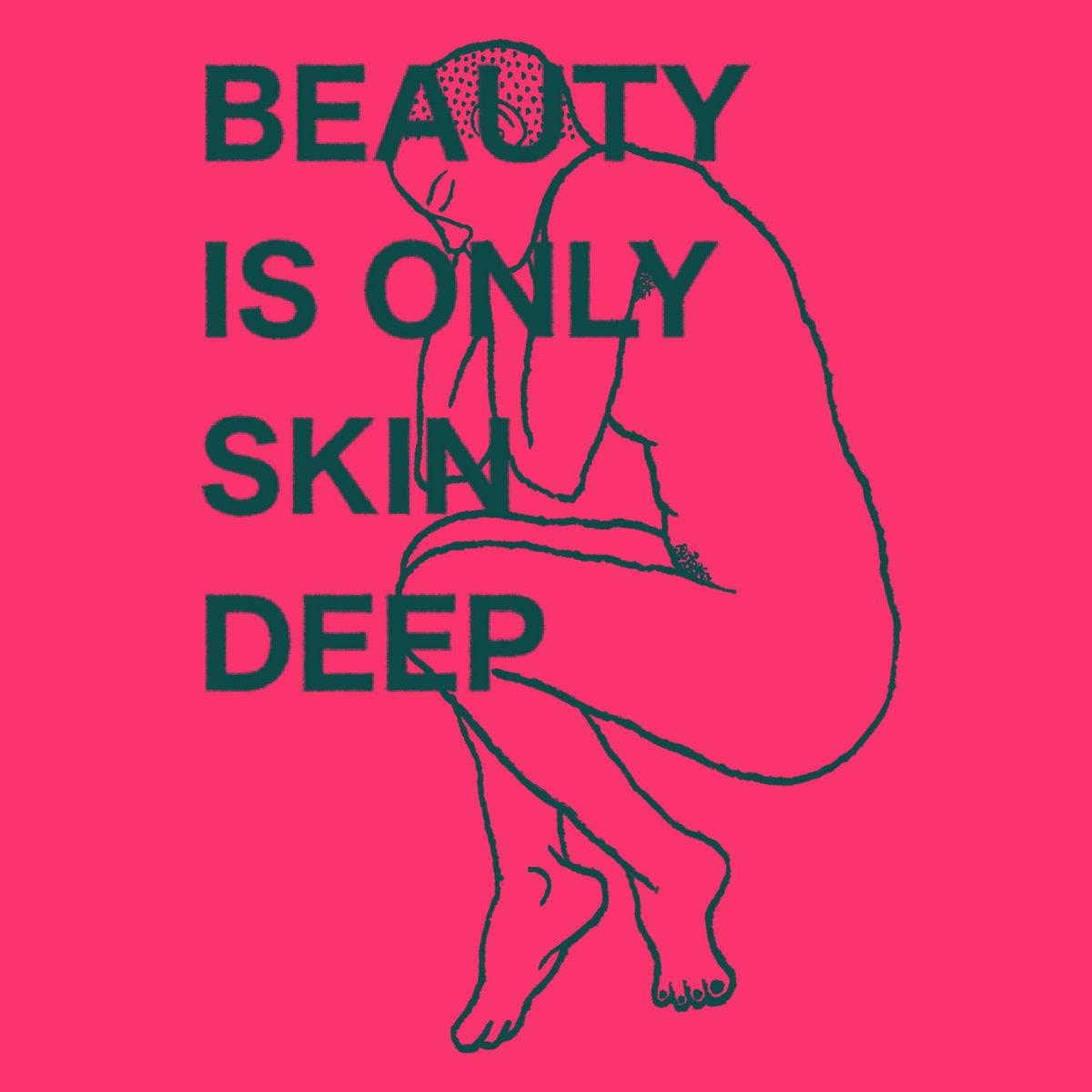 Beauty Is Only Skin Deep (Demo) | Brank