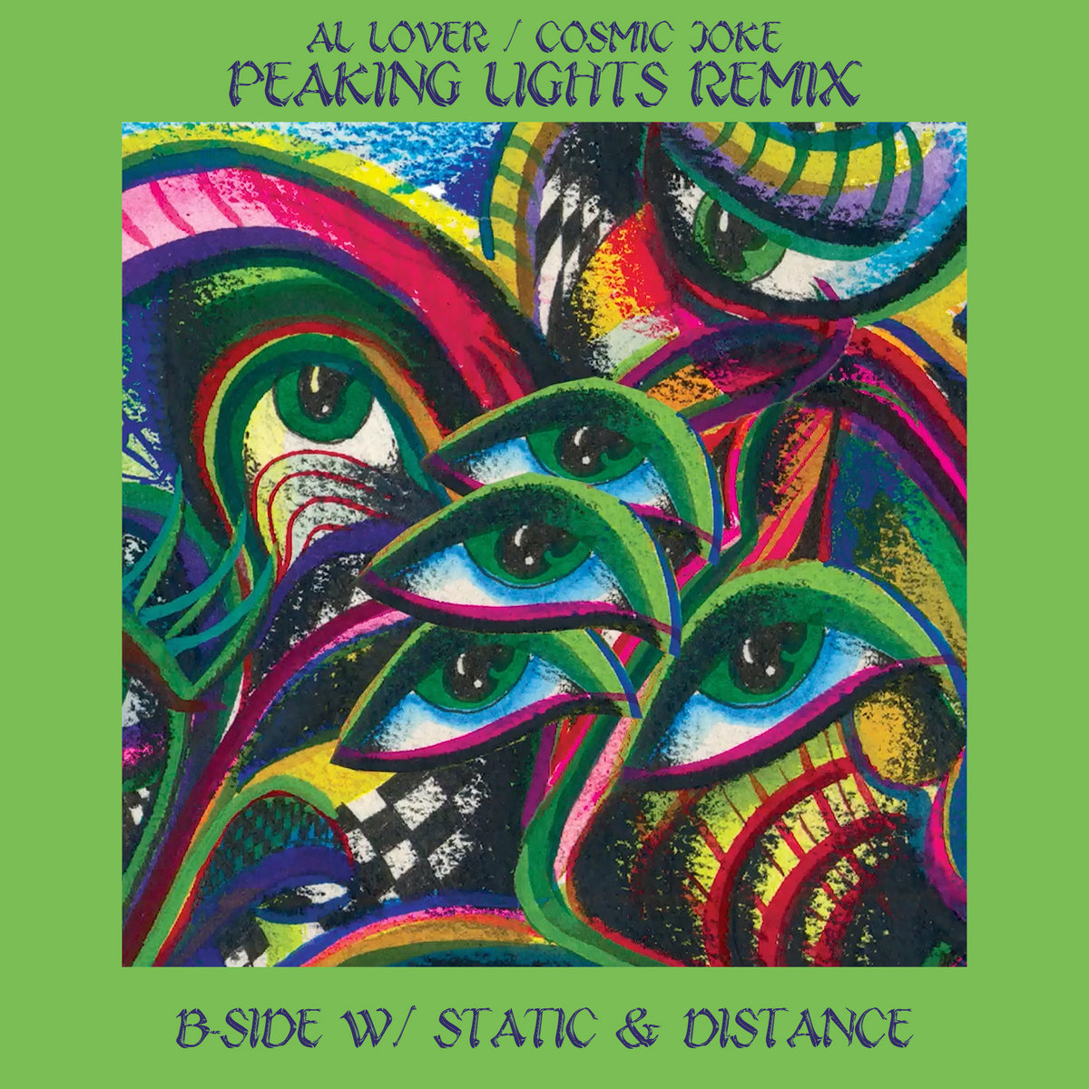 Cosmic Joke (Peaking Lights Remix) | Al Lover