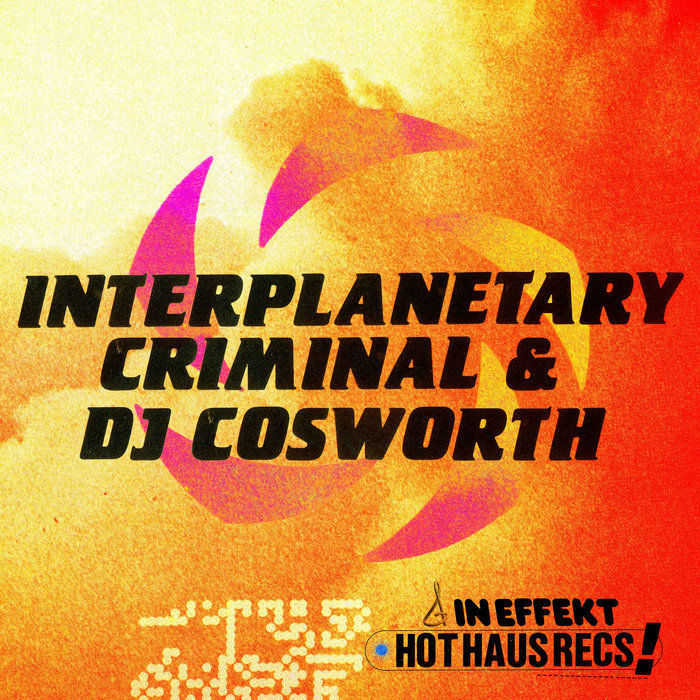 Untitled | Interplanetary Criminal & DJ Cosworth | Interplanetary Criminal