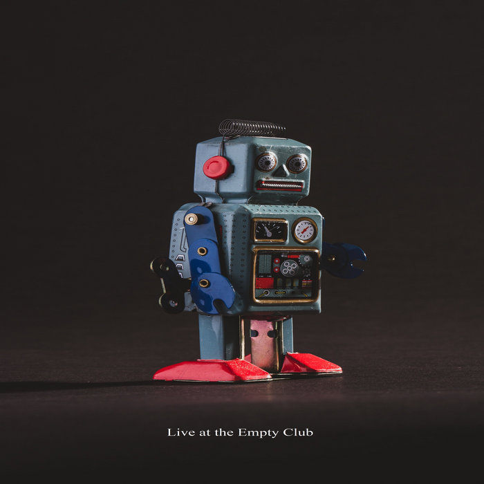 Live at the Empty Club | Antoine A | Artmusiclitte/Relays