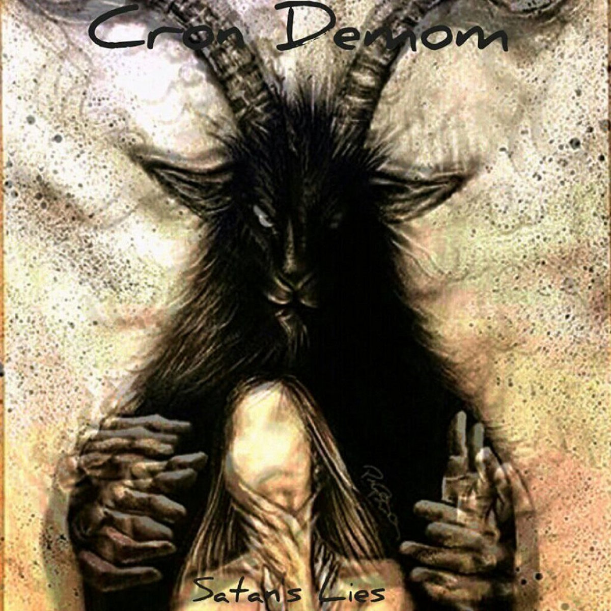Cron Demom - Satan´s Lies | Cron Demom
