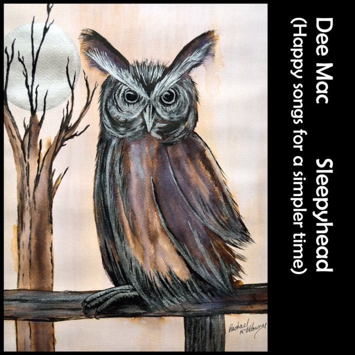 Sleepyhead (Happy Songs for a Simpler Time) | Dee Mac