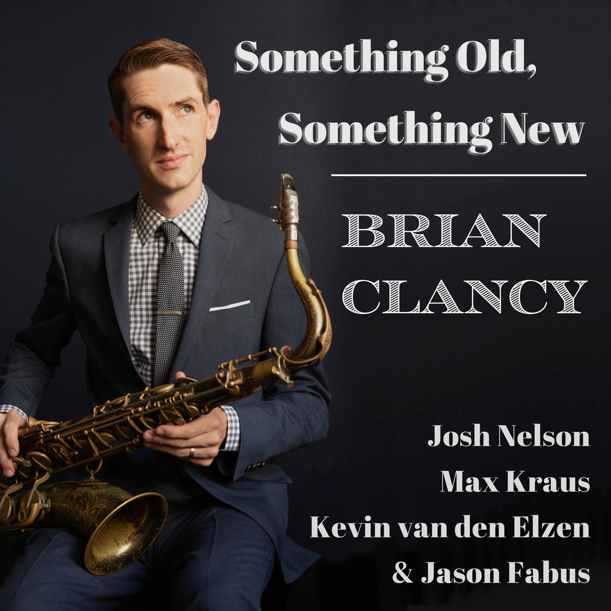 Something Old, Something New | Brian Clancy