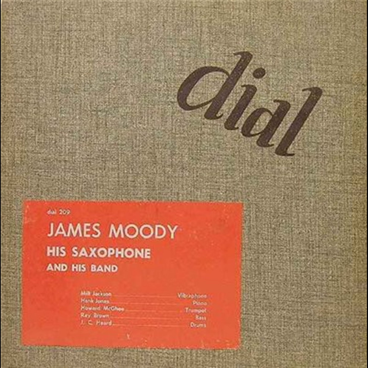 James Moody His Saxophone And His Band | James Moody
