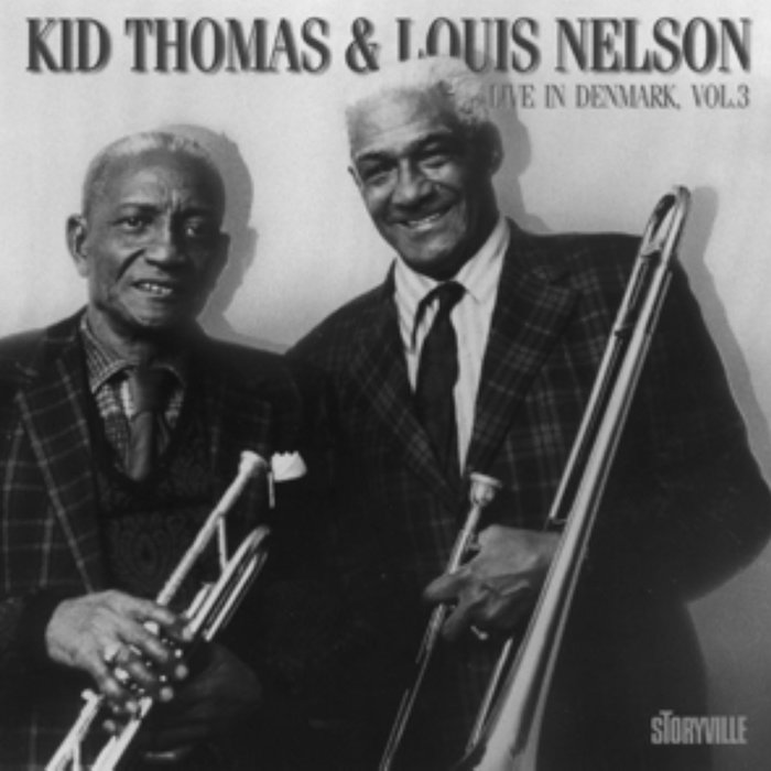 Live In Denmark, Vol. 3 | Kid Thomas & Louis Nelson | Storyville Records