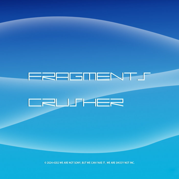 Ouuuuuu - Fragment Crusher [SHI33Y009] | Ouuuuuu | SHI33Y
