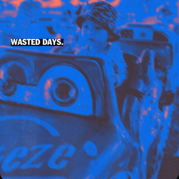 Wasted Days. | ame ahmad