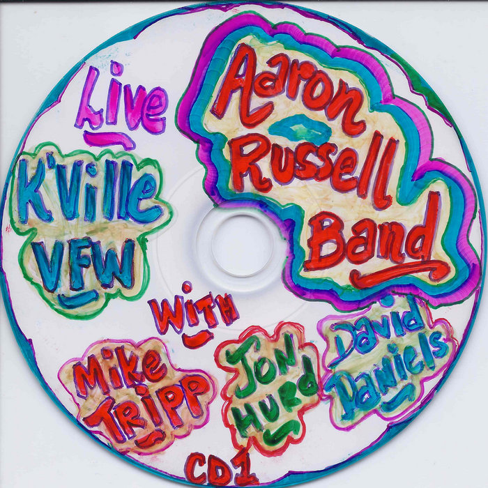 Just To Be Your Man | Aaron Russell Band | David Daniels