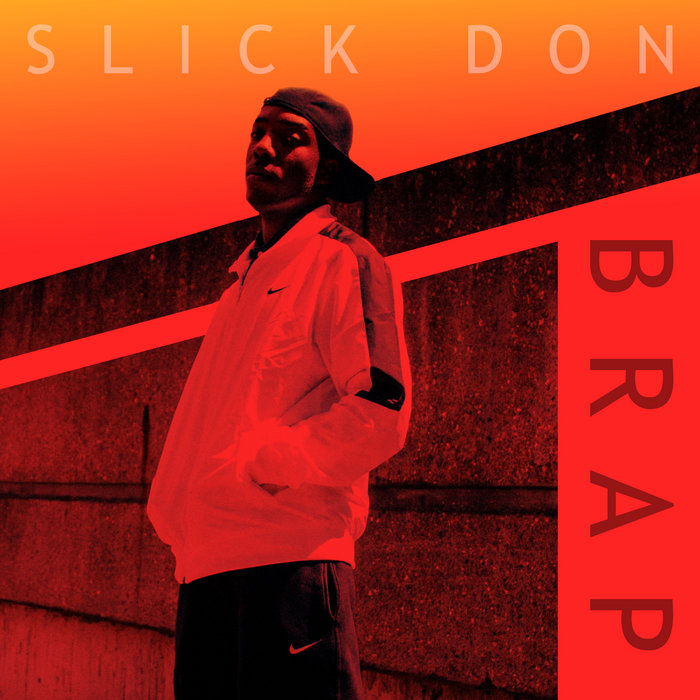 Brap (Instrumental) | Slick Don