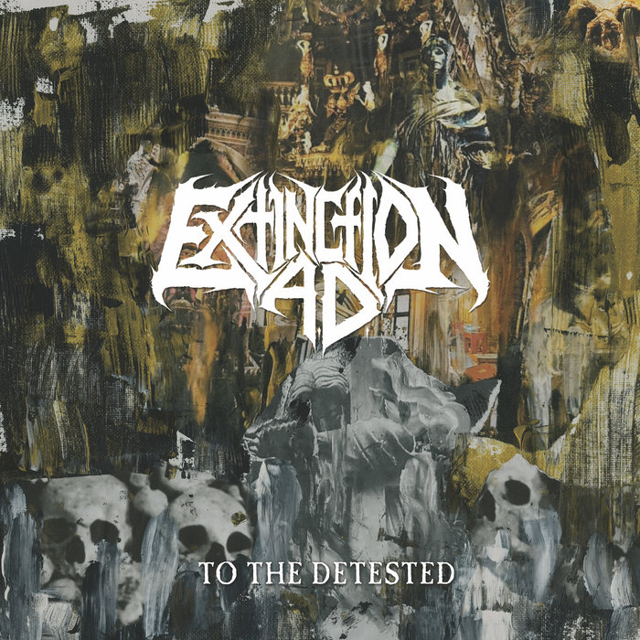 To The Detested | Extinction A.D | Unique Leader Records