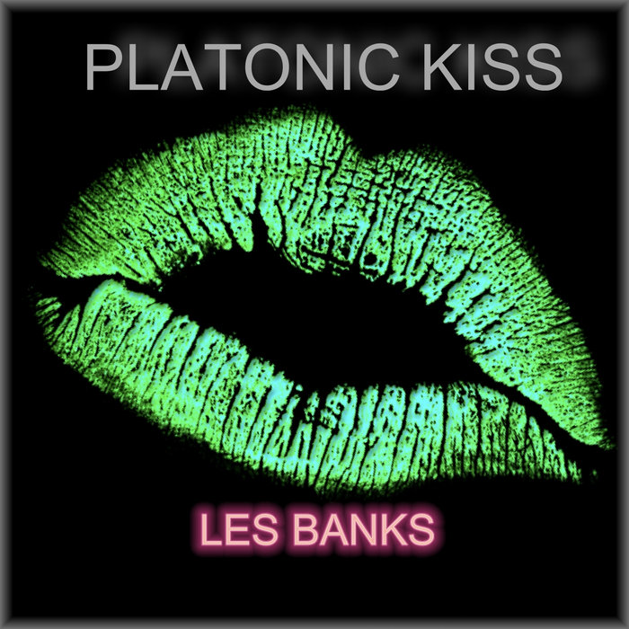 Platonic Kiss | Les Banks