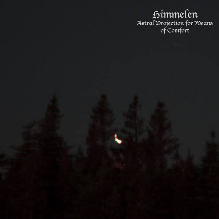 Astral Projection for Means of Comfort | Himmelen | Viridian Records