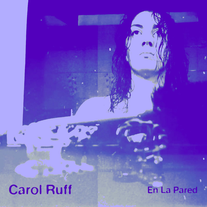 Carol Ruff // En la pared (Simple 2025) | Carol Ruff | Casa Folk Discos