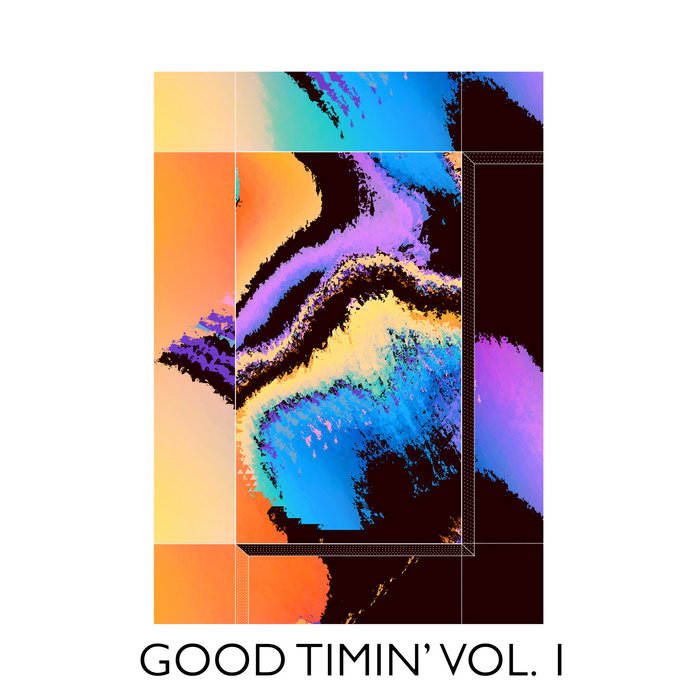 Good Timin' Vol. 1 | Various Artists | Jex Opolis