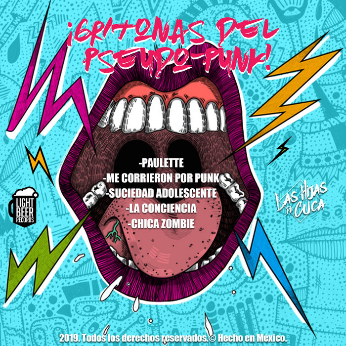 Gritonas del Pseudo Punk | Las Hijas De Cuca
