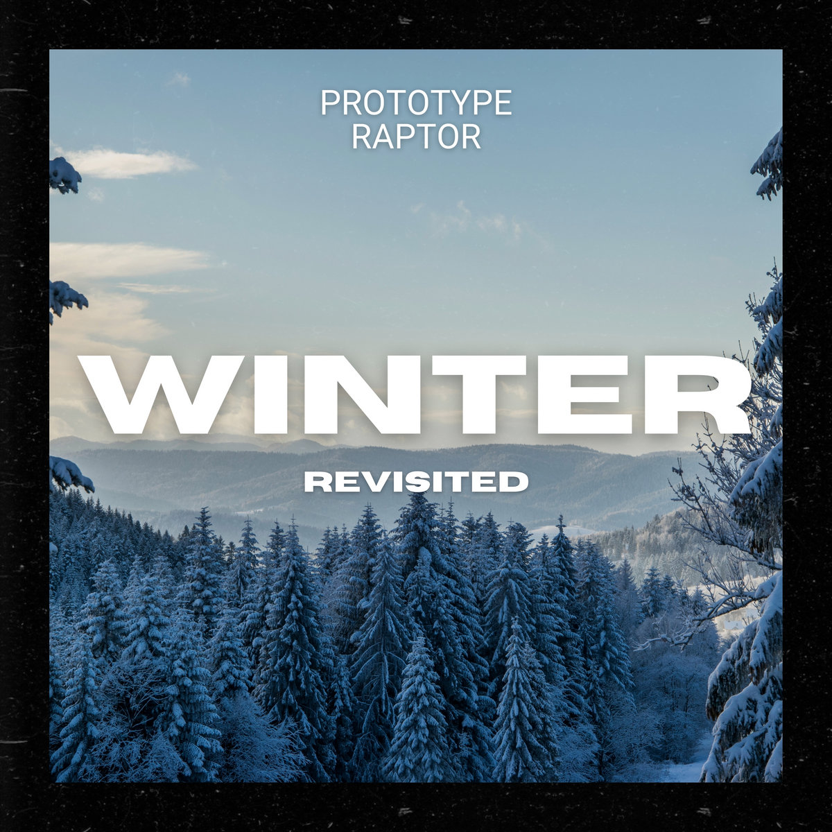 Winter Revisited | PrototypeRaptor