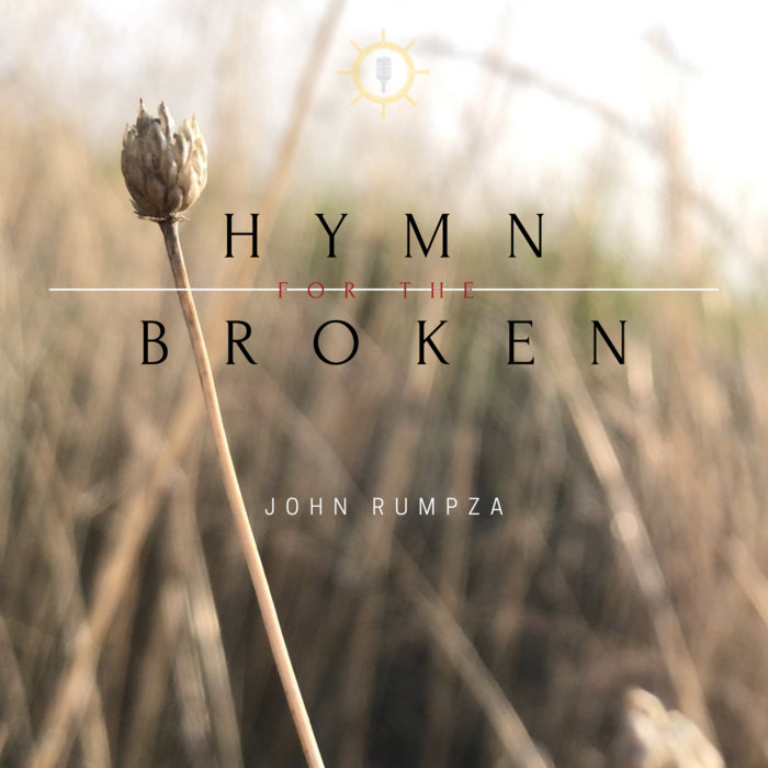 Hymn for the Broken | JR