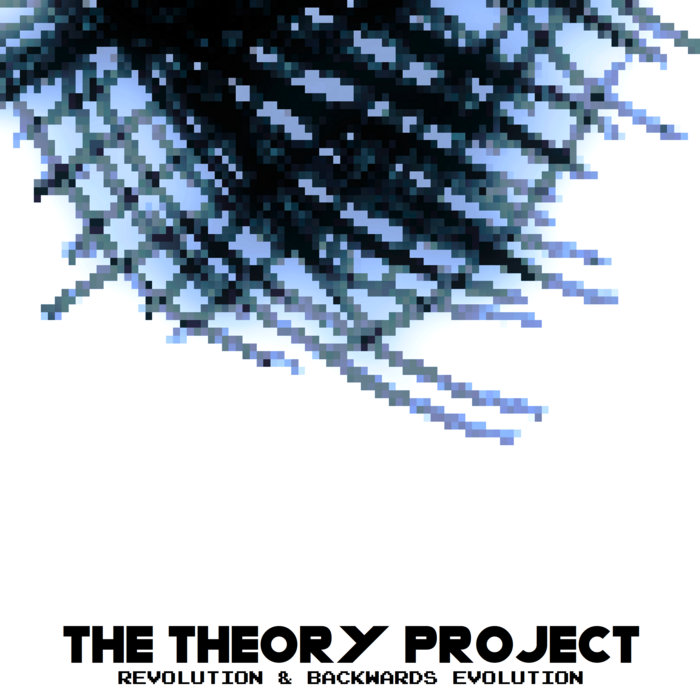 Revolution & Backwards Evolution | The Theory Project
