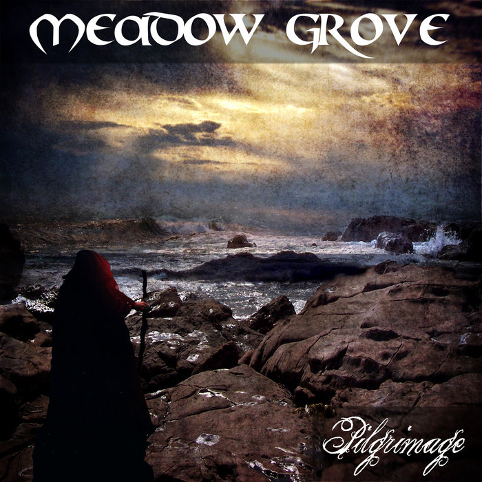 Pilgrimage | Meadow Grove